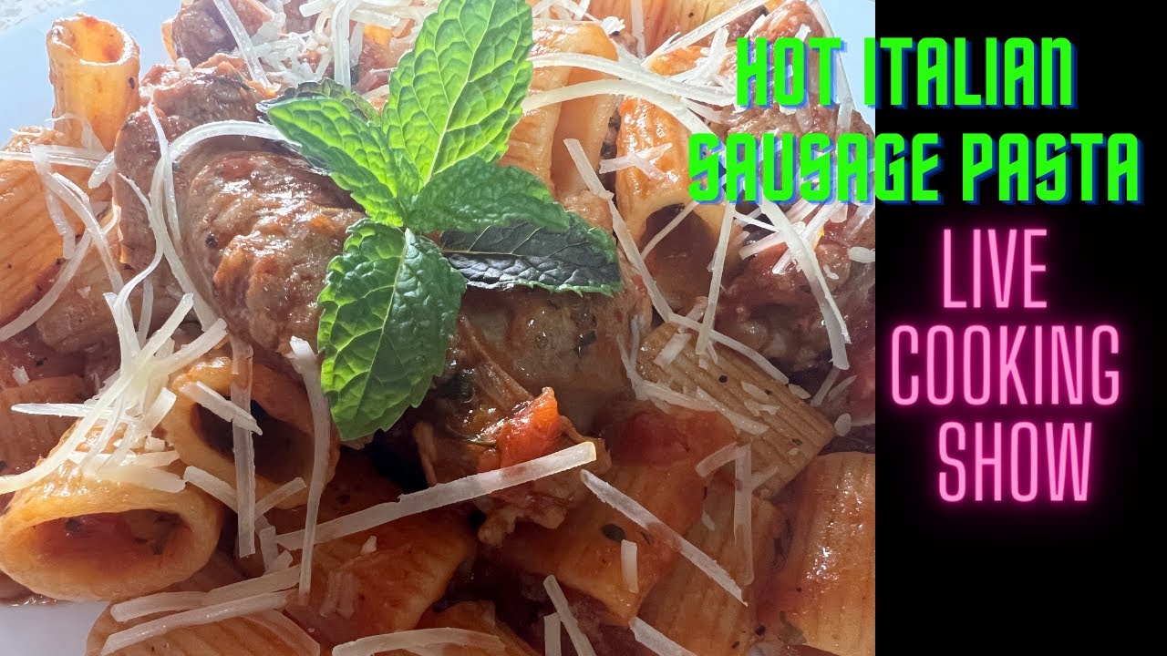 We are Making Italian Sausage Pasta, Platter Way! - YouTube