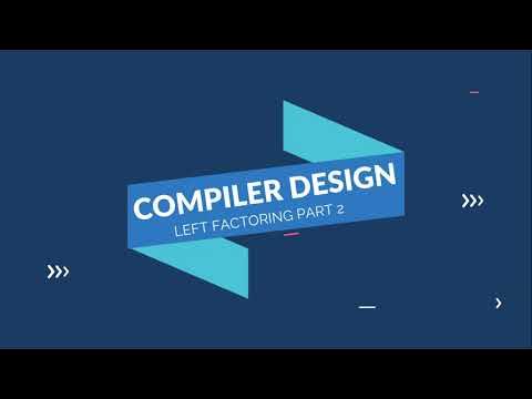 L13 - Left Factoring part 2 | Compiler Design (English) | KTU | NET ...