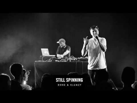 Dero & @KlumzyTung - Still Spinning