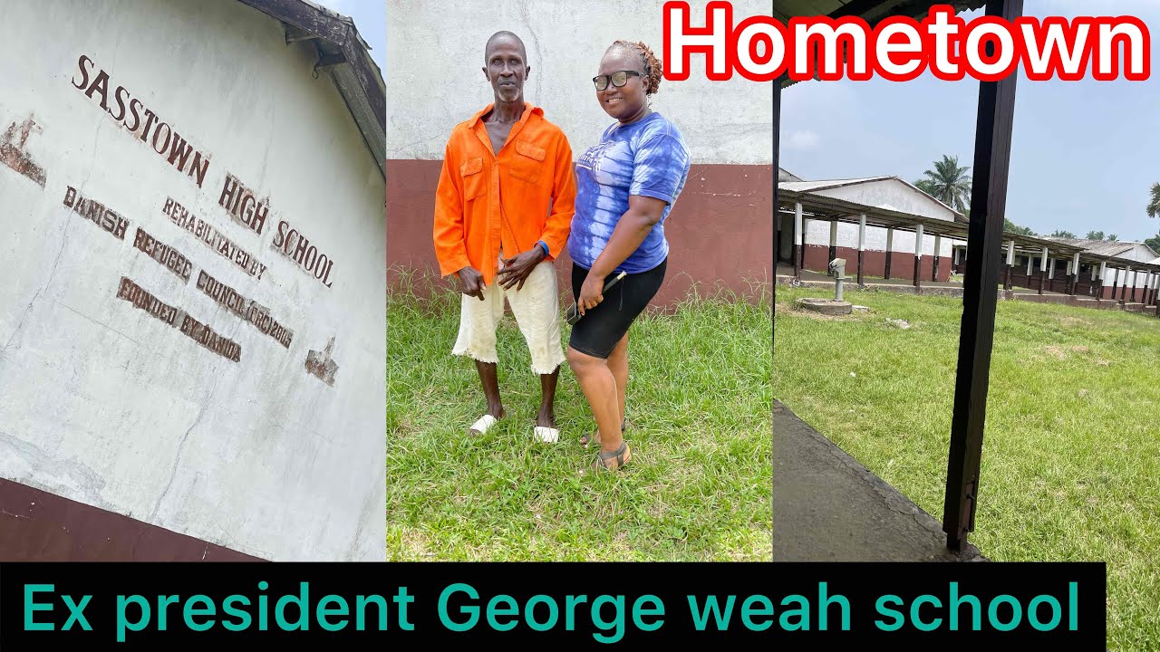 Ex president George weah school and grand mother house in his hometown ...