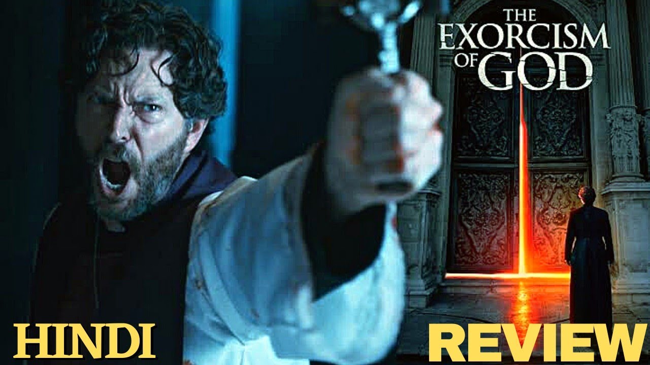 The Exorcism of God Review in Hindi | the exorcism of god (2021) | the ...