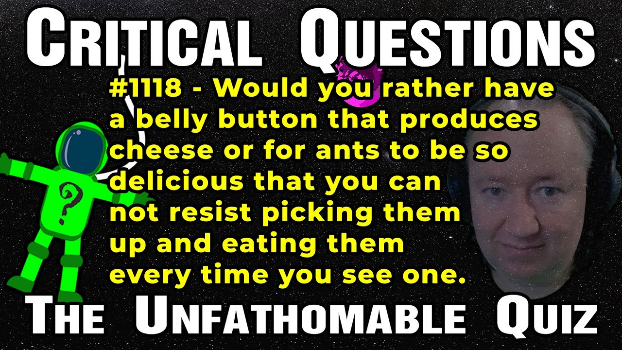 Rather have a belly button that produces cheese or for ants to be so ...