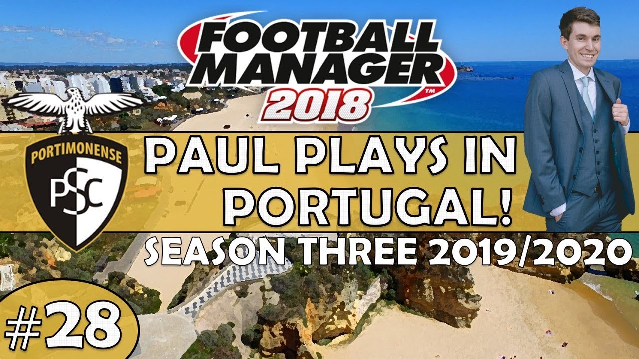 Paul Plays in Portugal | #28 We Did It! | Football Manager 2018 - YouTube