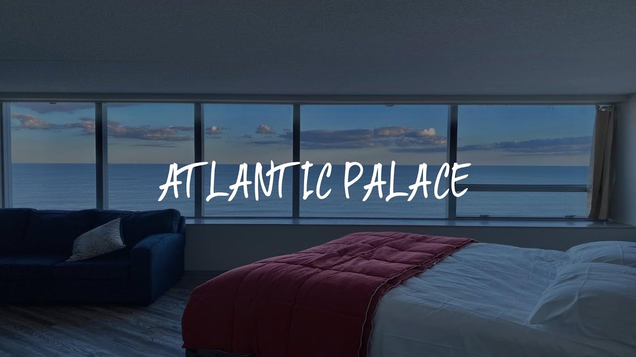 Atlantic Palace Review - Atlantic City , United States of America - YouTube