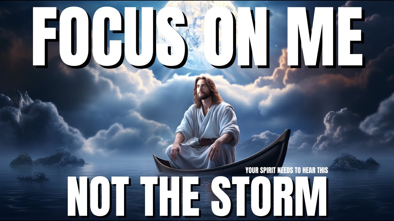 How To Trust God and Focus On Faith Over Fear | Inspirational ...