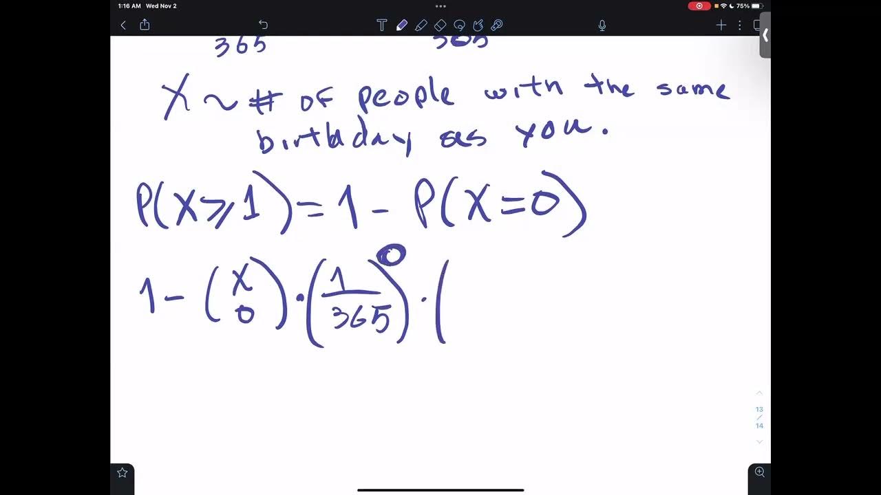 Probability: A birthday problem. Solved by using the binomial ...