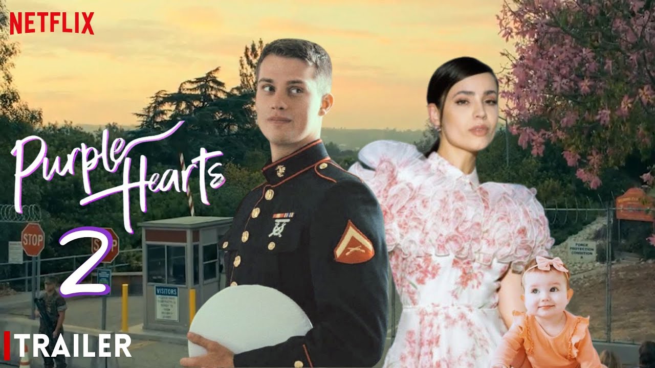 Purple Hearts 2 Trailer Announcement (2025) | Release Date | Sofia ...