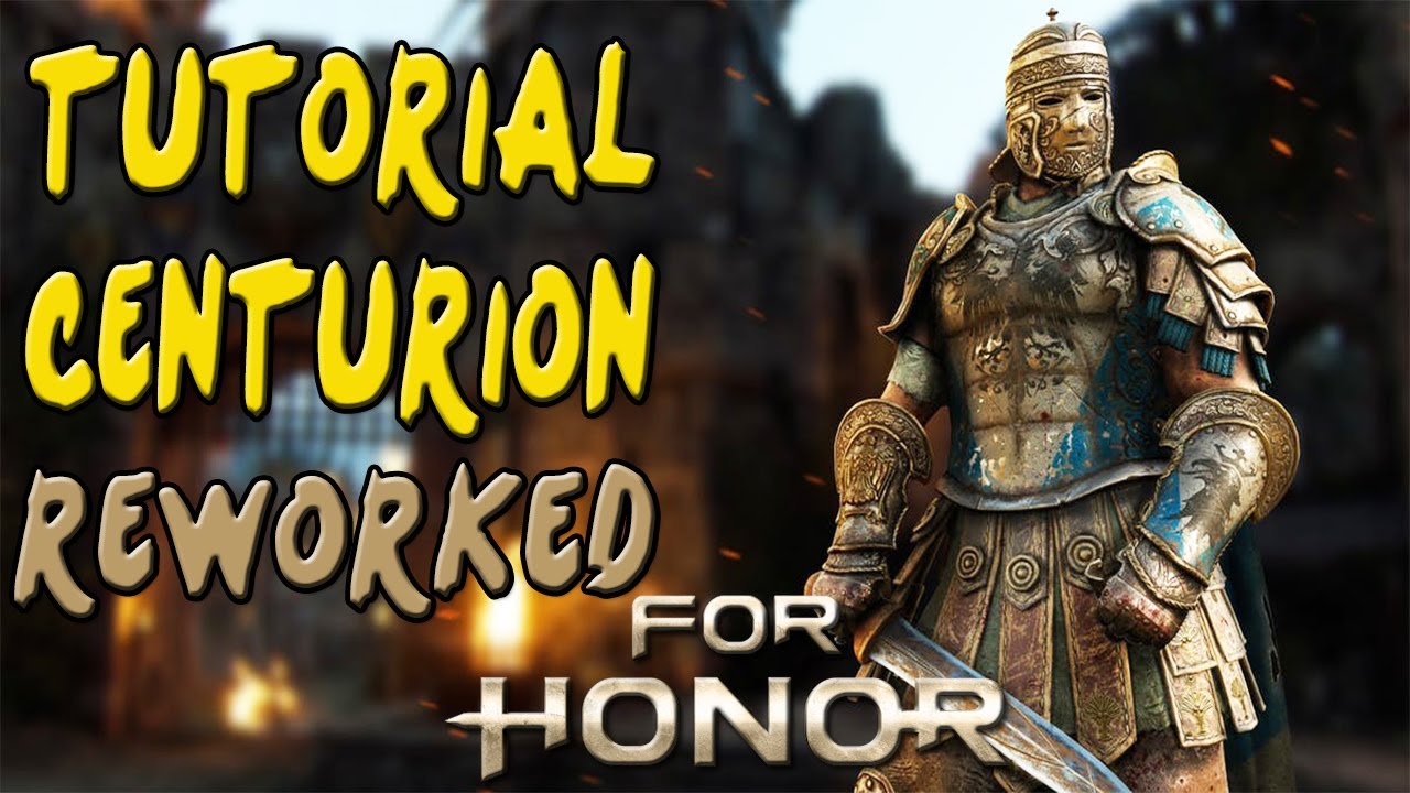 FOR HONOR | GUIA TUTORIAL CABALLERO CENTURION (REWORKED) | COMBOS Y ...