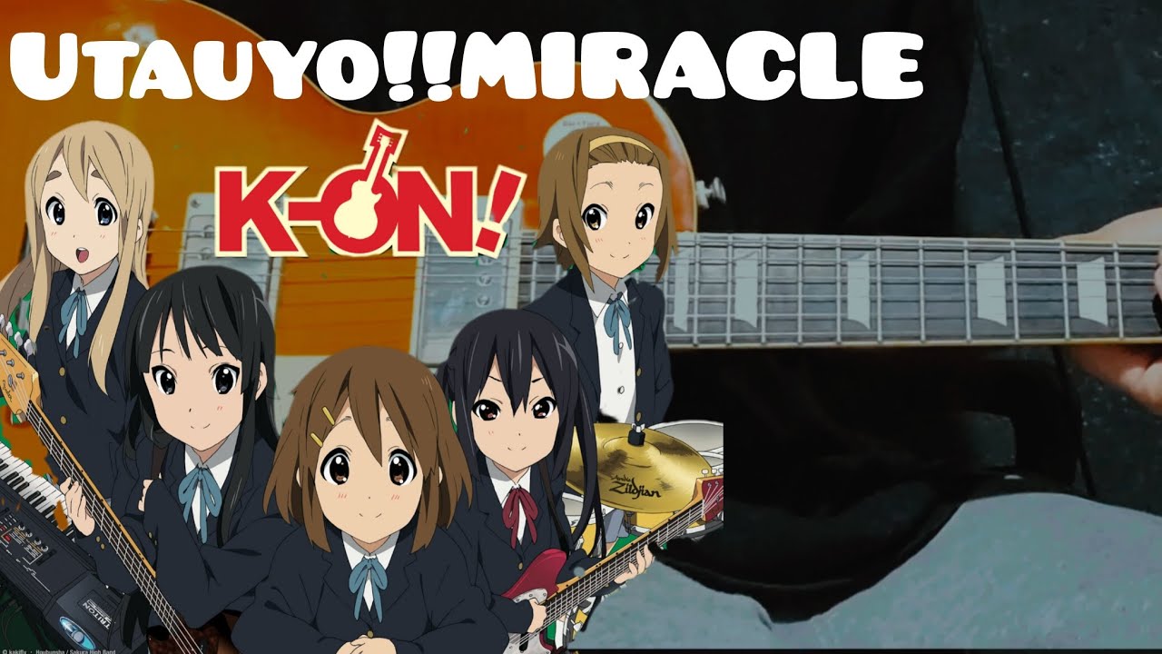 Utauyo!!Miracle- K on! Op 3 - 【full Guitar cover】 - YouTube