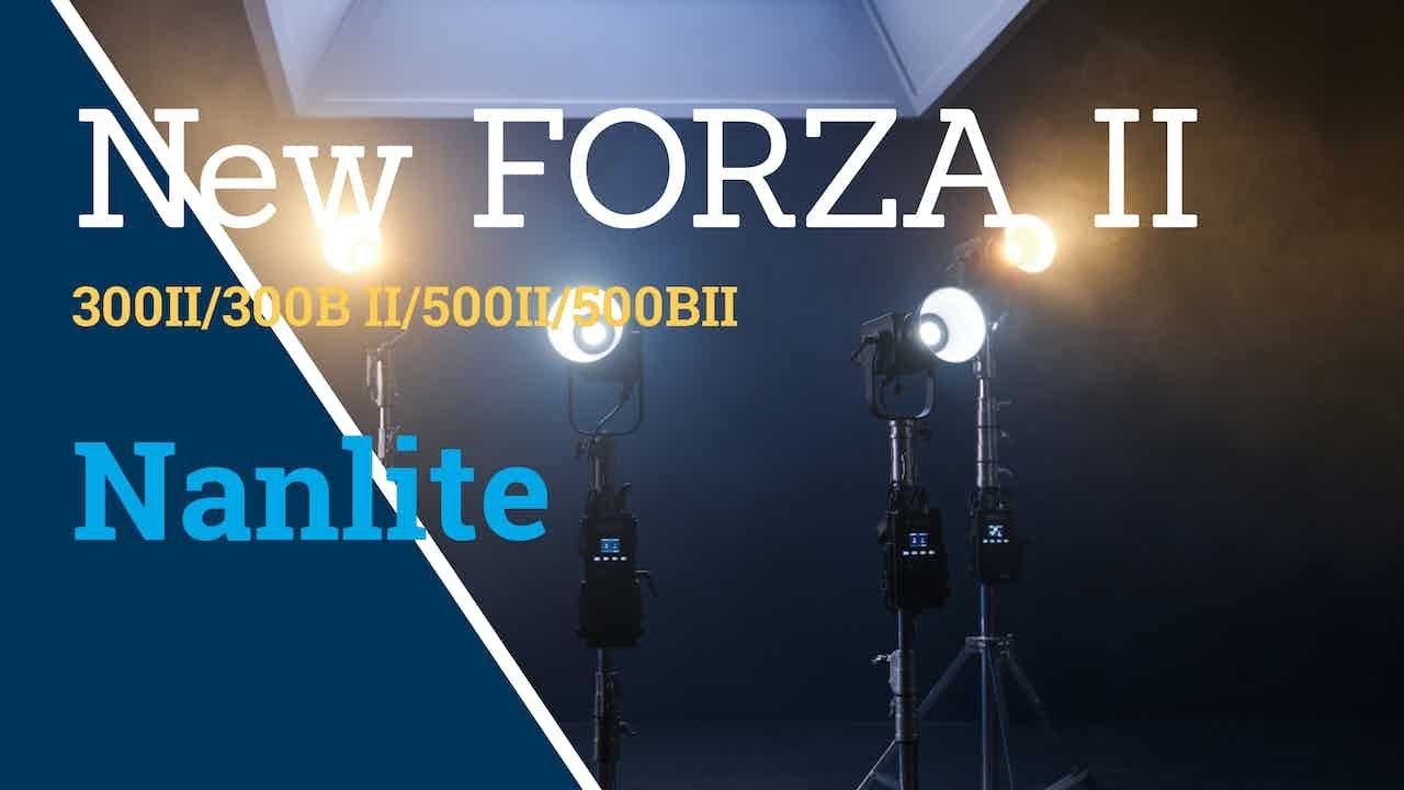 The New Forza's - Nanlite Forza 300 300B 500 500B II Tutorial Video ...