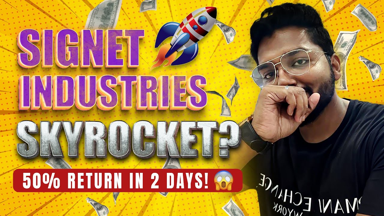 Signet Industries 🚀 | Received Orders Worth ₹120 Crore 💰 | Analysis ...