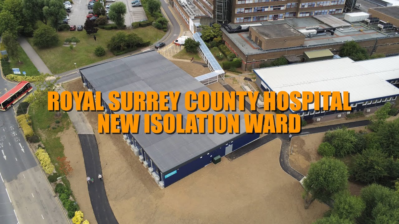 New Isolation ward at Royal Surrey County Hospital Guildford 4K - YouTube