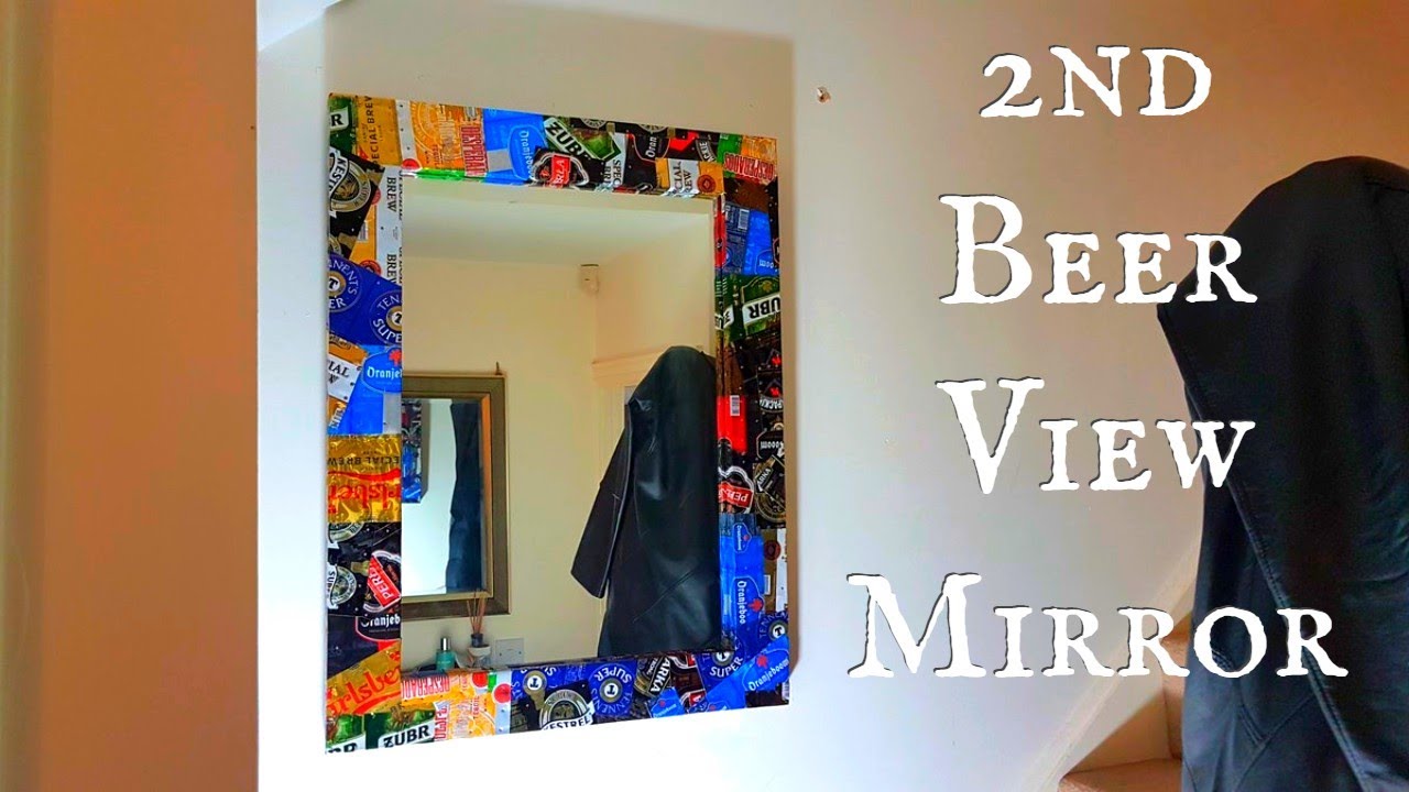 The 2nd Beer View Mirror - YouTube