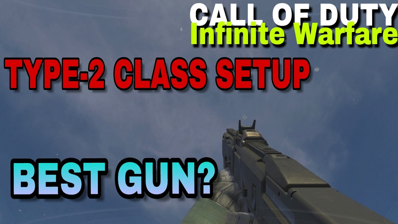 *BEST* COD INFINITE WARFARE BEST TYPE-2 CLASS SETUP! BEST ENERGY WEAPON ...