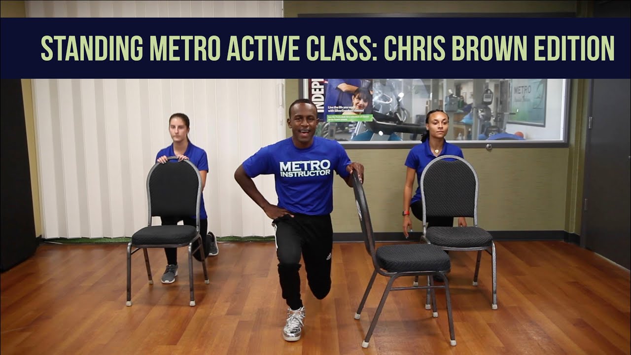 Standing Metro Active Class: Chris Brown Edition - YouTube