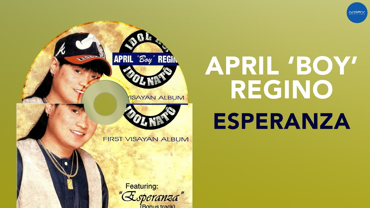 April Boy Regino - Esperanza (Official Audio) - YouTube