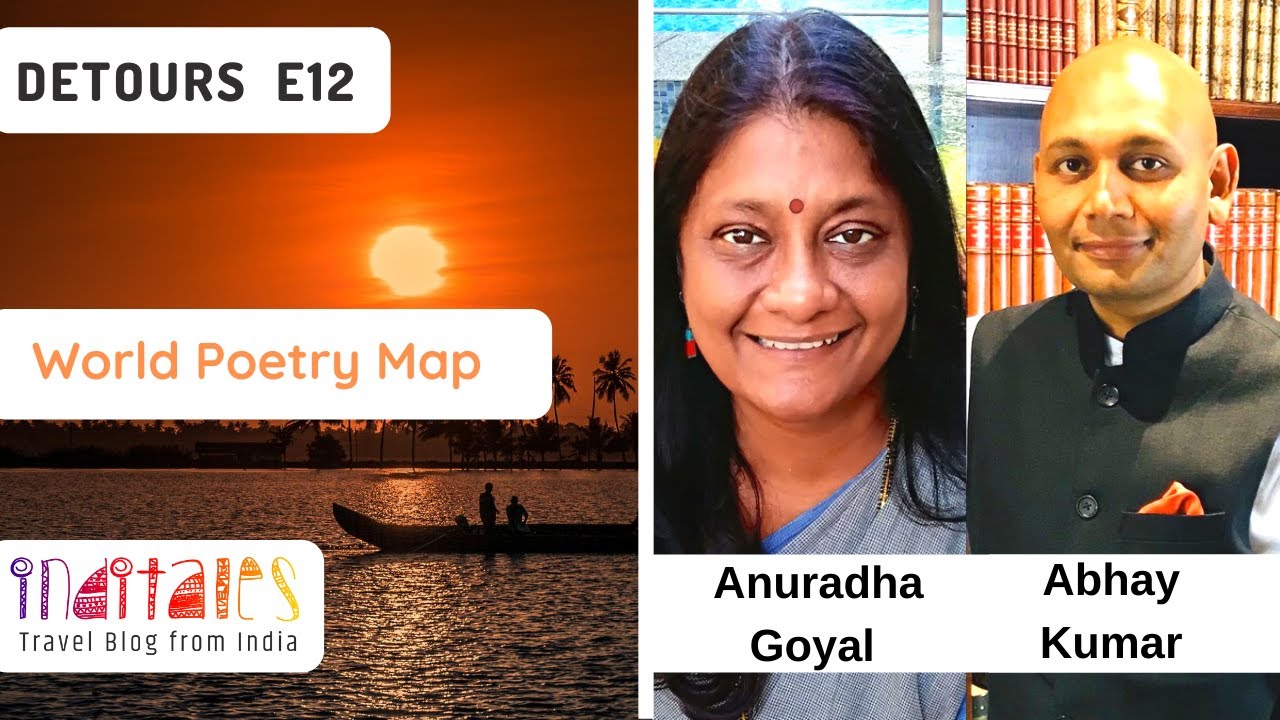 World Poetry Map - a look at the world through its Poems with Abhay ...