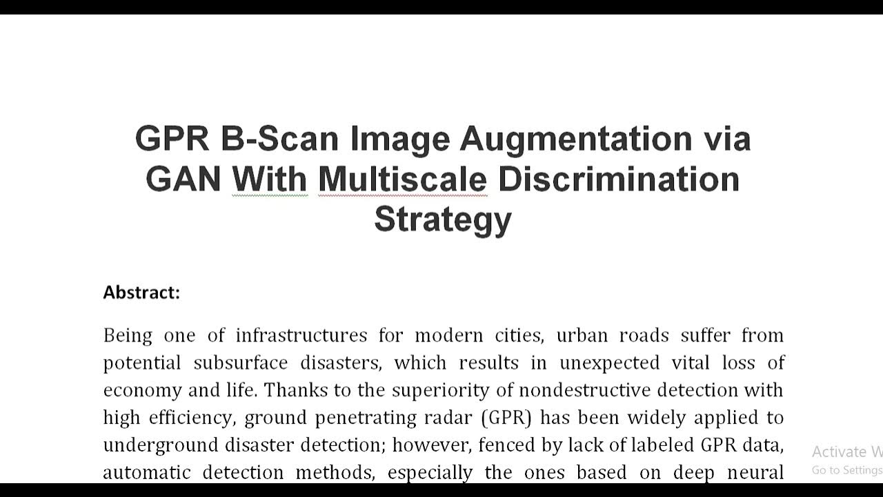 GPR B Scan Image Augmentation via GAN With Multiscale Discrimination ...