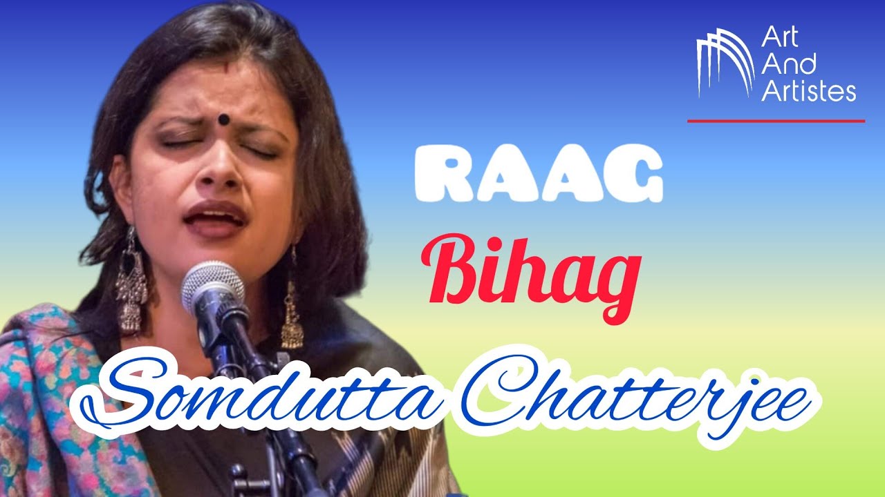 Raag Bihag :- Hindustani Classical Music | performed by:-Somdutta ...