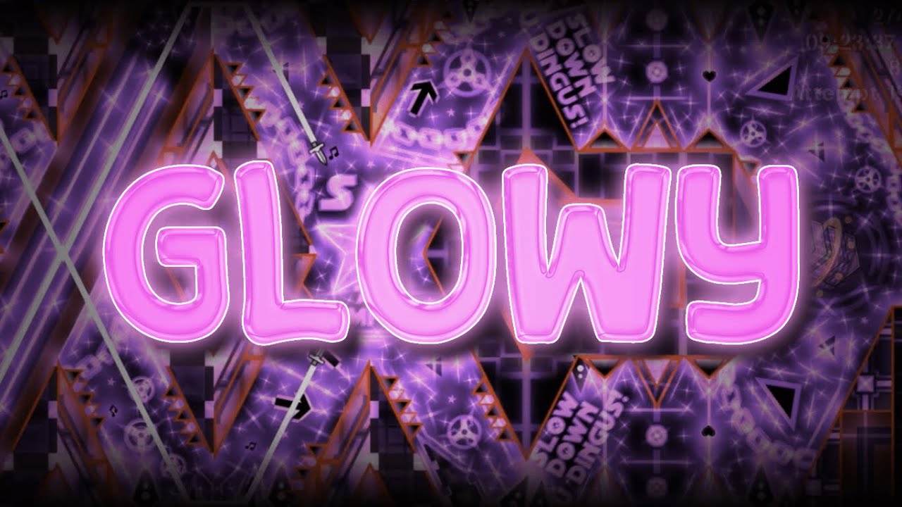 (Extreme Demon) Glowy By Rob Buck | Geometry Dash - YouTube