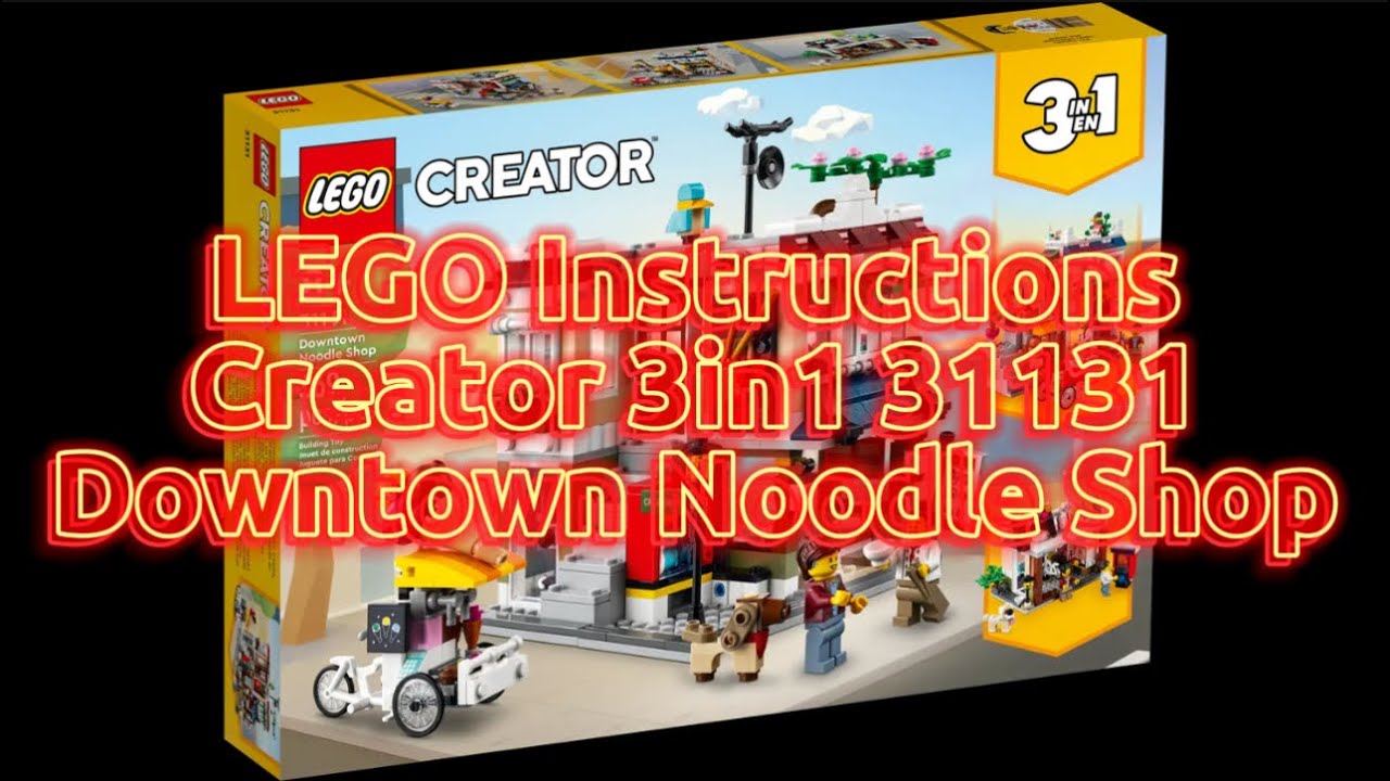 LEGO Instructions - 31131: LEGO Creator 3in1 - Downtown Noodle Shop ...