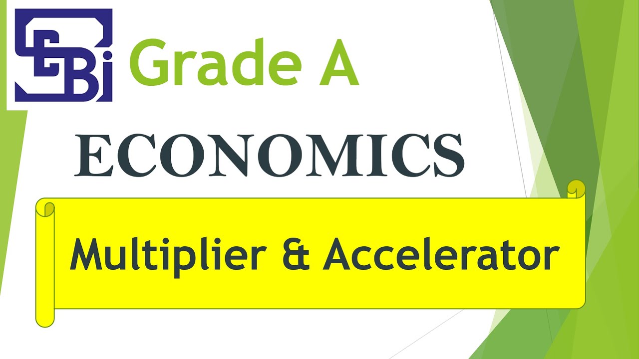 Multiplier & Accelerator #SEBIGradeA - YouTube