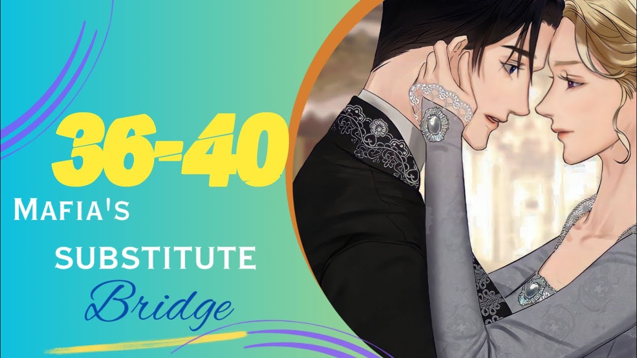 Mafia's Substitute Bride 36-40 #Sakiljx07 - YouTube