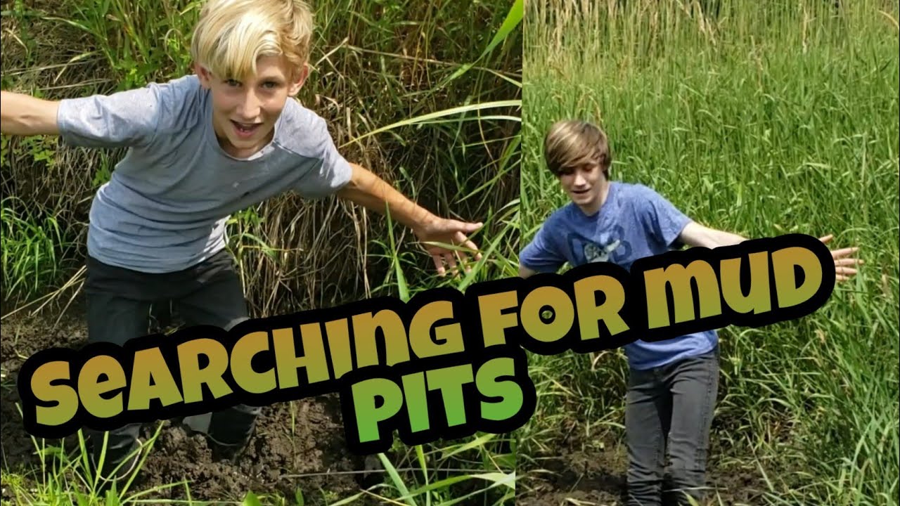 Searching for mud pits!!!!!! - YouTube