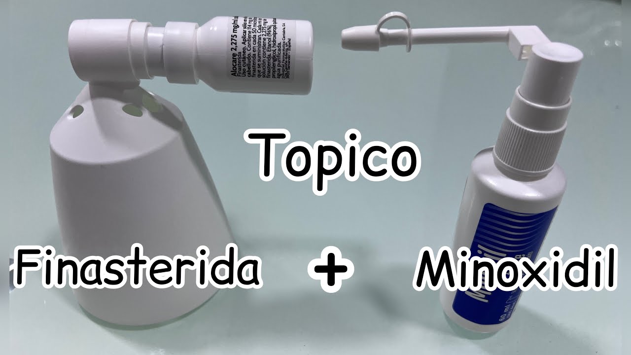 FINASTERIDE Y MINOXIDIL TOPICO - YouTube