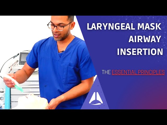 Laryngeal Mask Airway Insertion