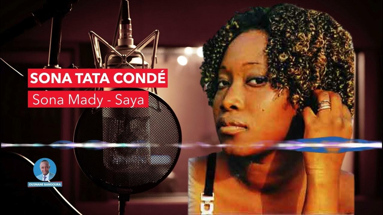 Sona Tata Condé - Saya (Hommage à Sona Mady) - YouTube
