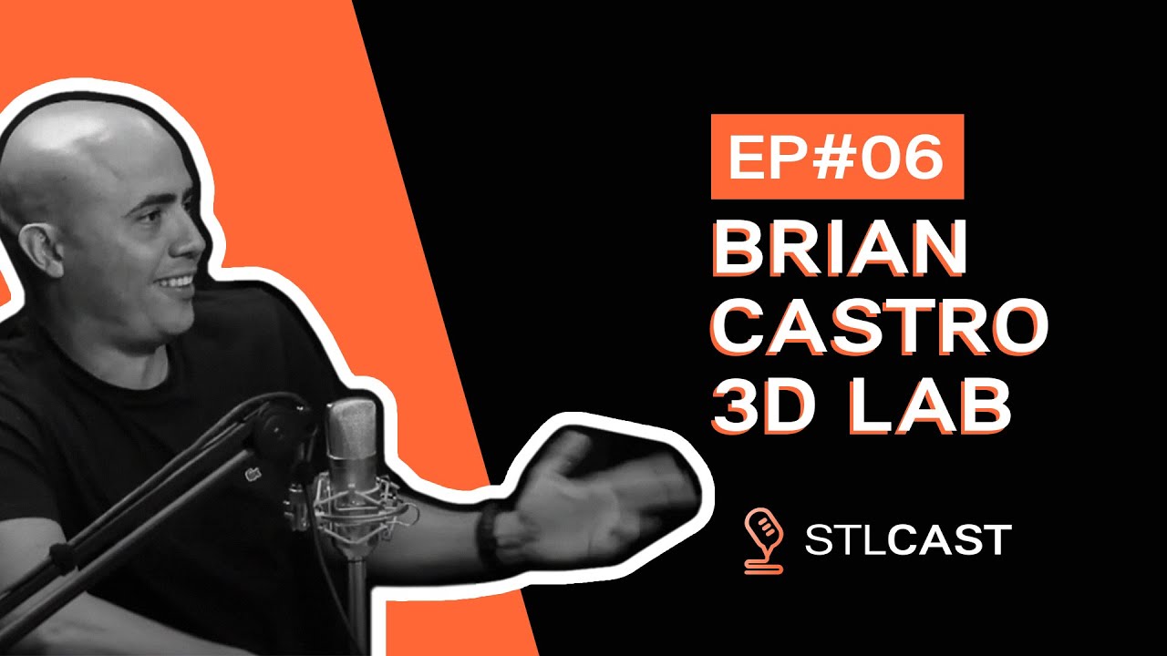 Brian Castro da 3D Lab | STLCAST #06 - YouTube