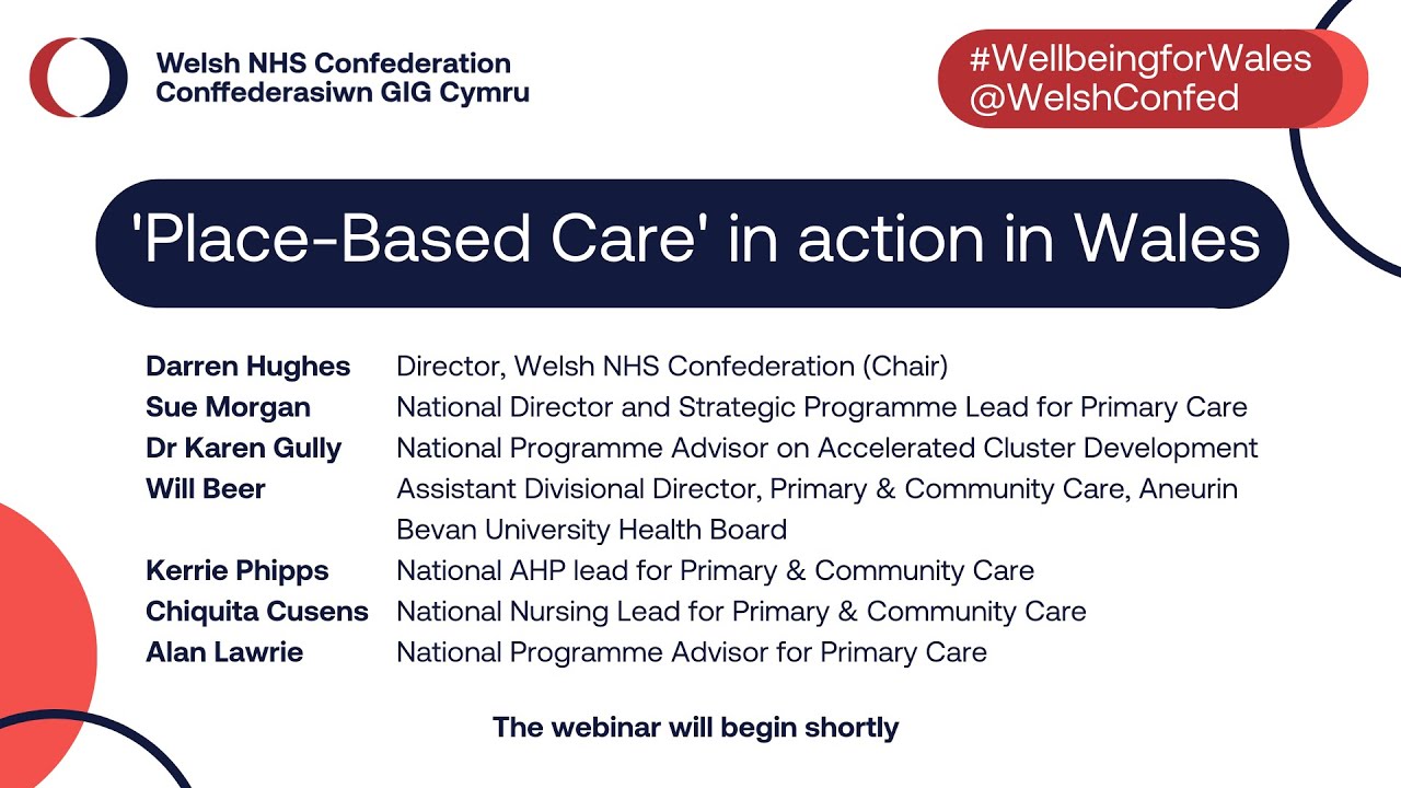 'Place-Based Care' in action in Wales - YouTube