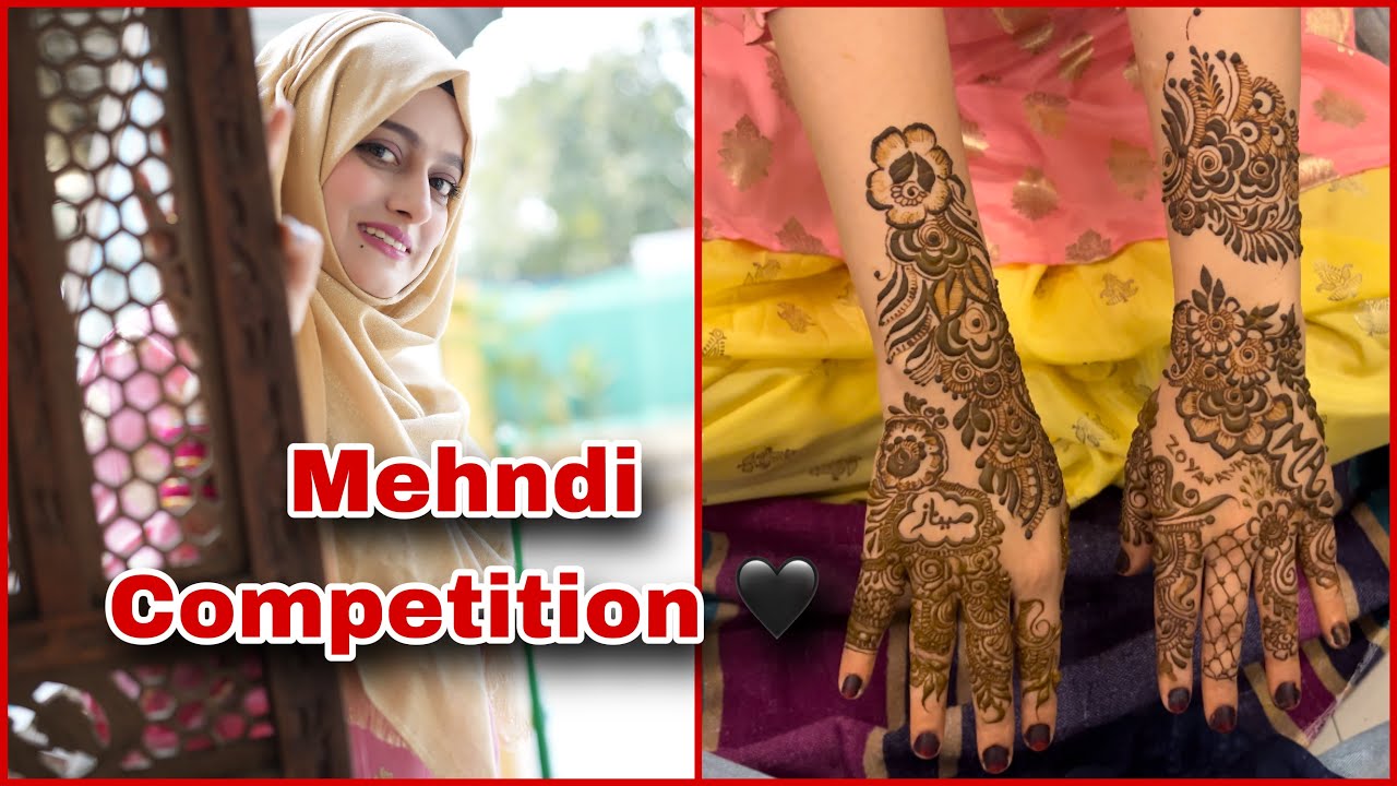 Mehndi Competition ️ - YouTube