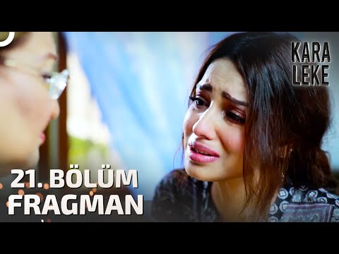 Kara Leke 21. Bölüm Fragmanı | Yalan Evlilik