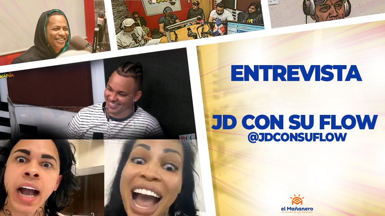 Entrevista a JD con su Flow!! - YouTube