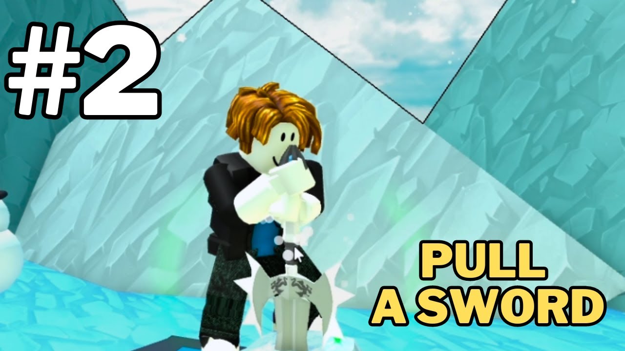 I AM TRY TO PULL 400B SWORD - PULL A SWORD - ROBLOX #2 - YouTube