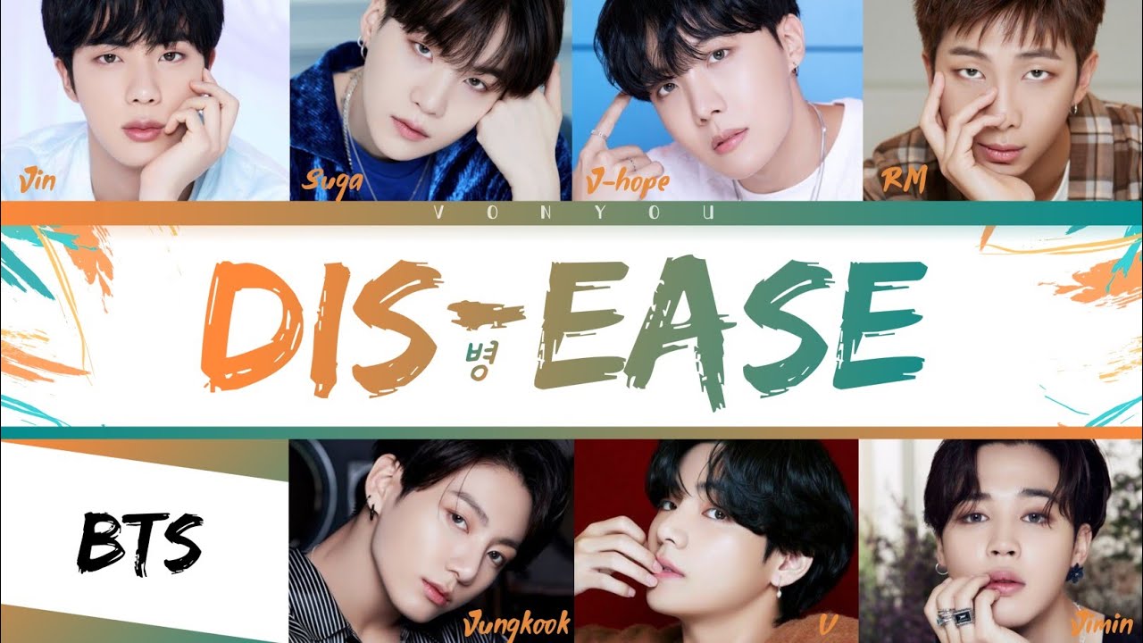BTS (방탄소년단) 'Dis-ease' (병) [Lyrics] - YouTube