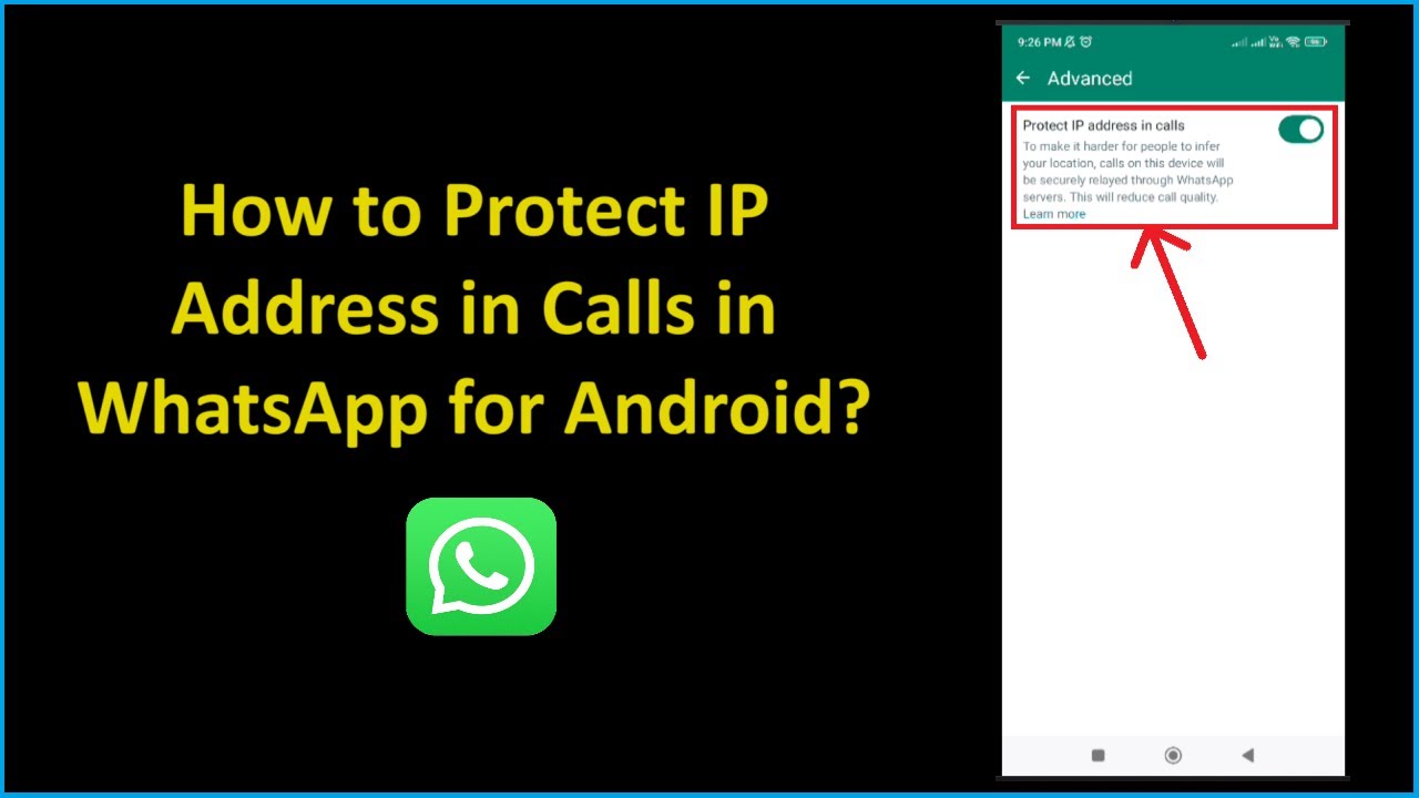 How to Protect IP Address in Calls in WhatsApp for Android? - YouTube