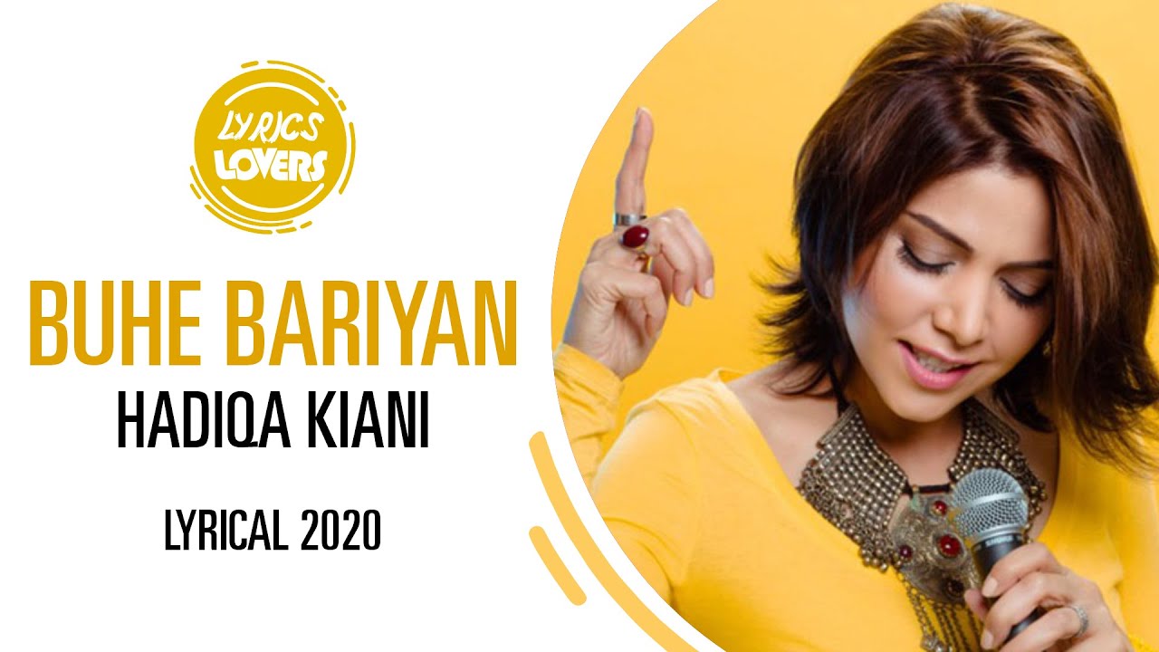 BUHE BARIYAN (LYRICAL) HADIQA KIANI - LATEST SONG 2020 - YouTube