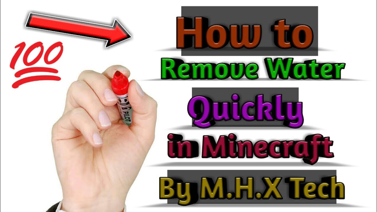 How to Remove Water Quickly in Minecraft By M.H.X tech - YouTube