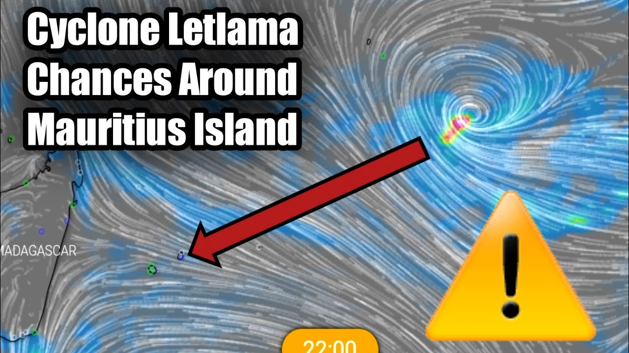 Cyclone Letlama Chances Around Mauritius||Mauritius Weather About The ...