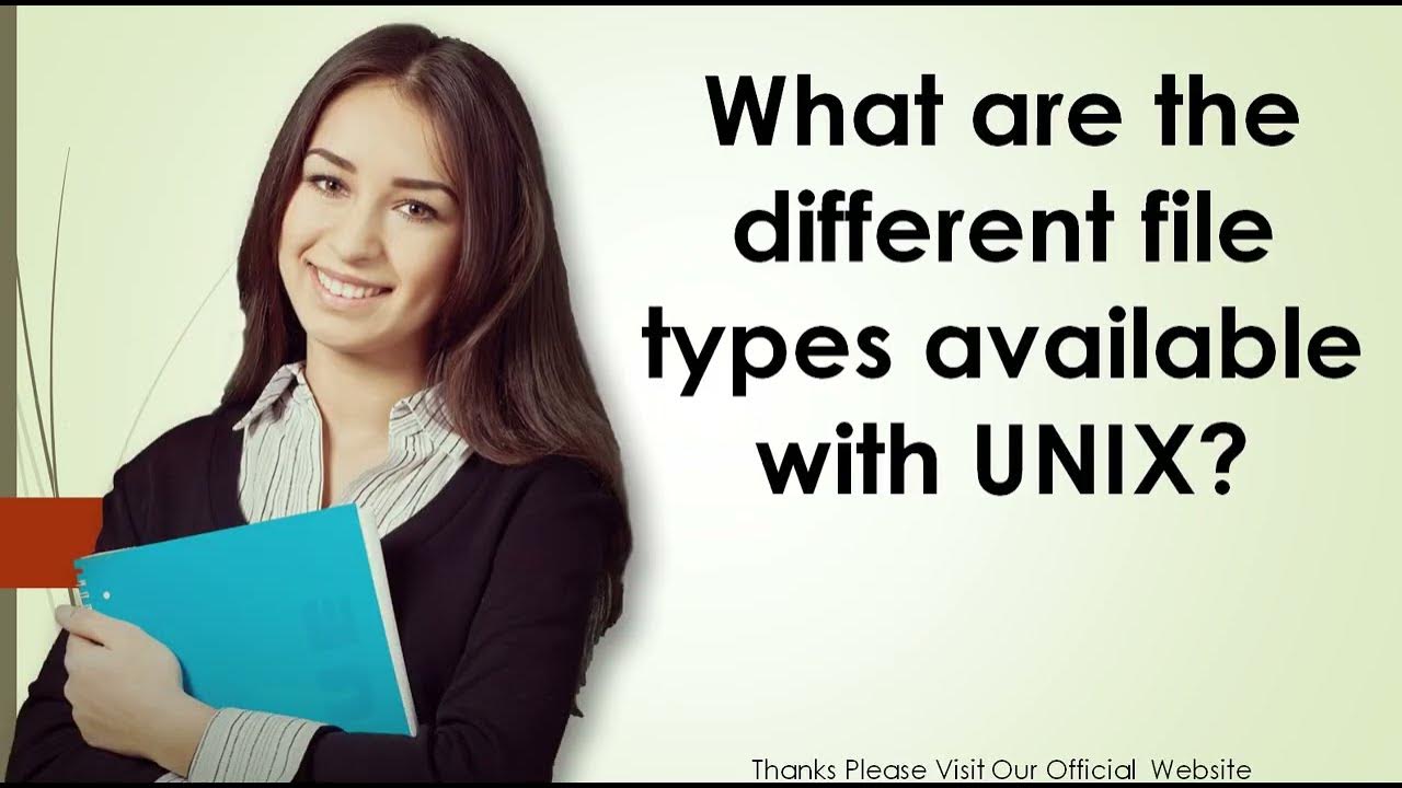 What are the different file types available with UNIX - YouTube