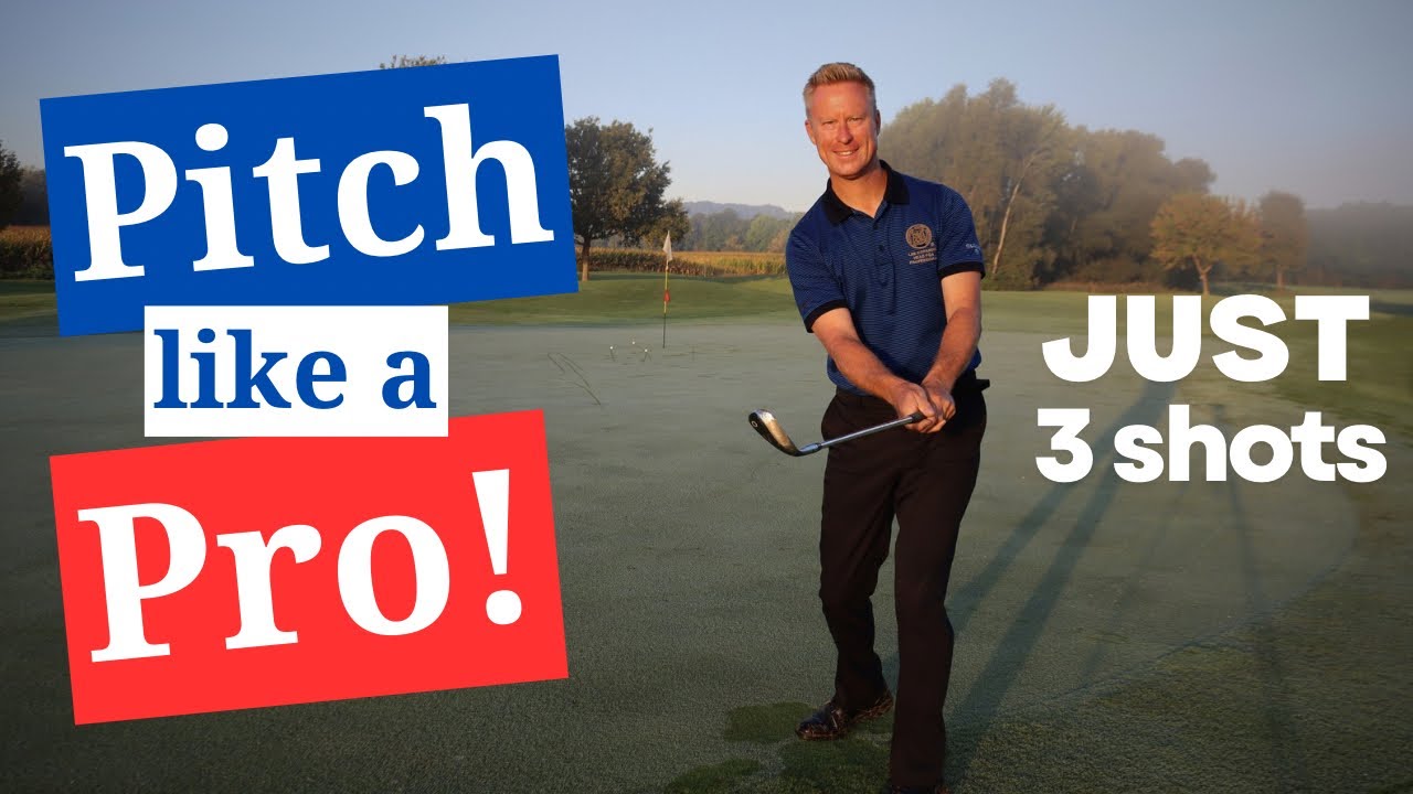 Pitch Like A PRO - 3 Shots EVERY Golfer MUST KNOW! - YouTube