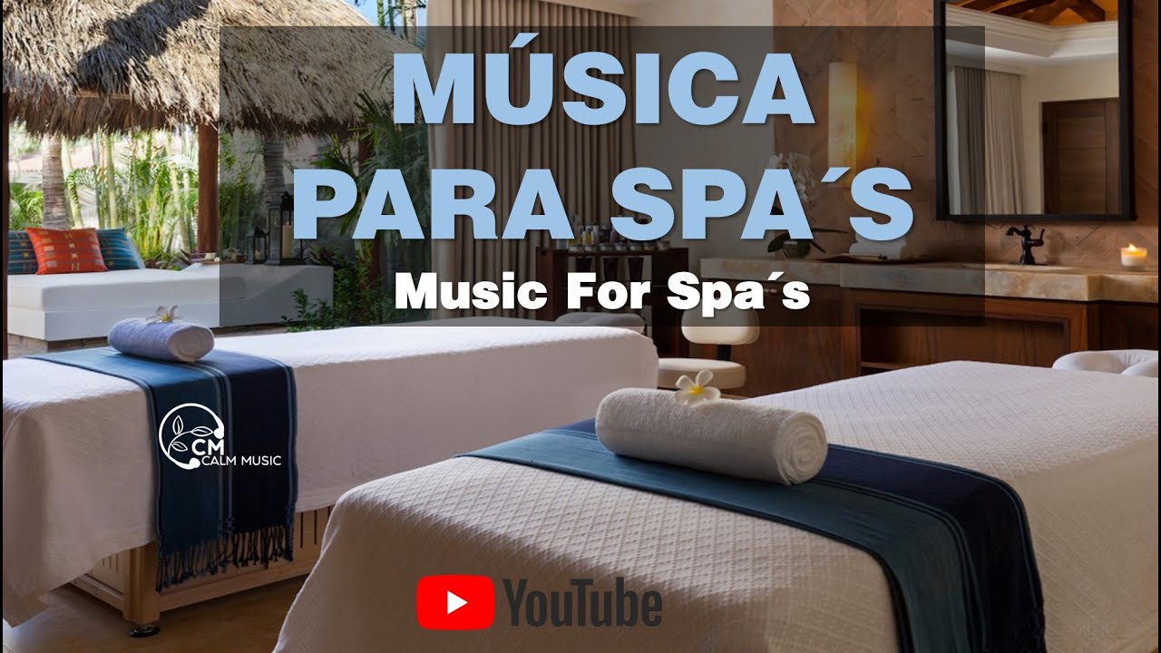 spa music | relaxing massage | musica para spas - YouTube