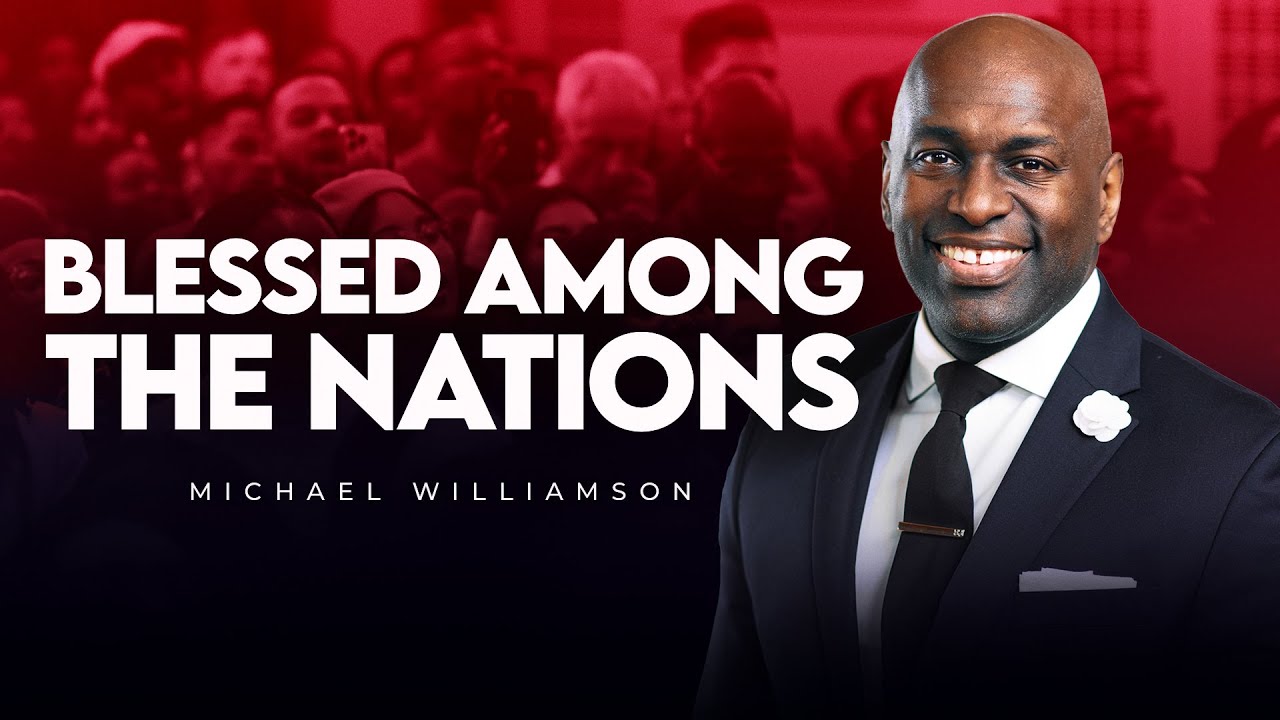 Blessed Among The Nations - YouTube