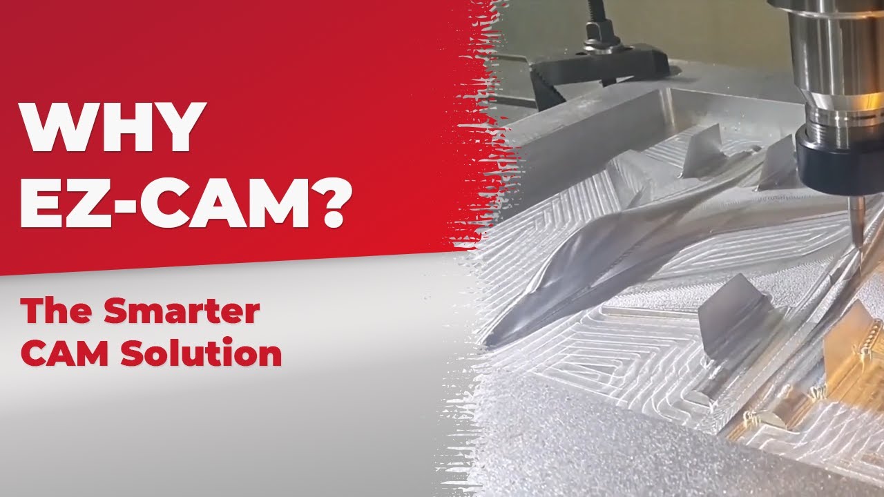 Why Choose EZ-CAM? The Smarter CAM Solution - #EZCAM #CADCAM # ...
