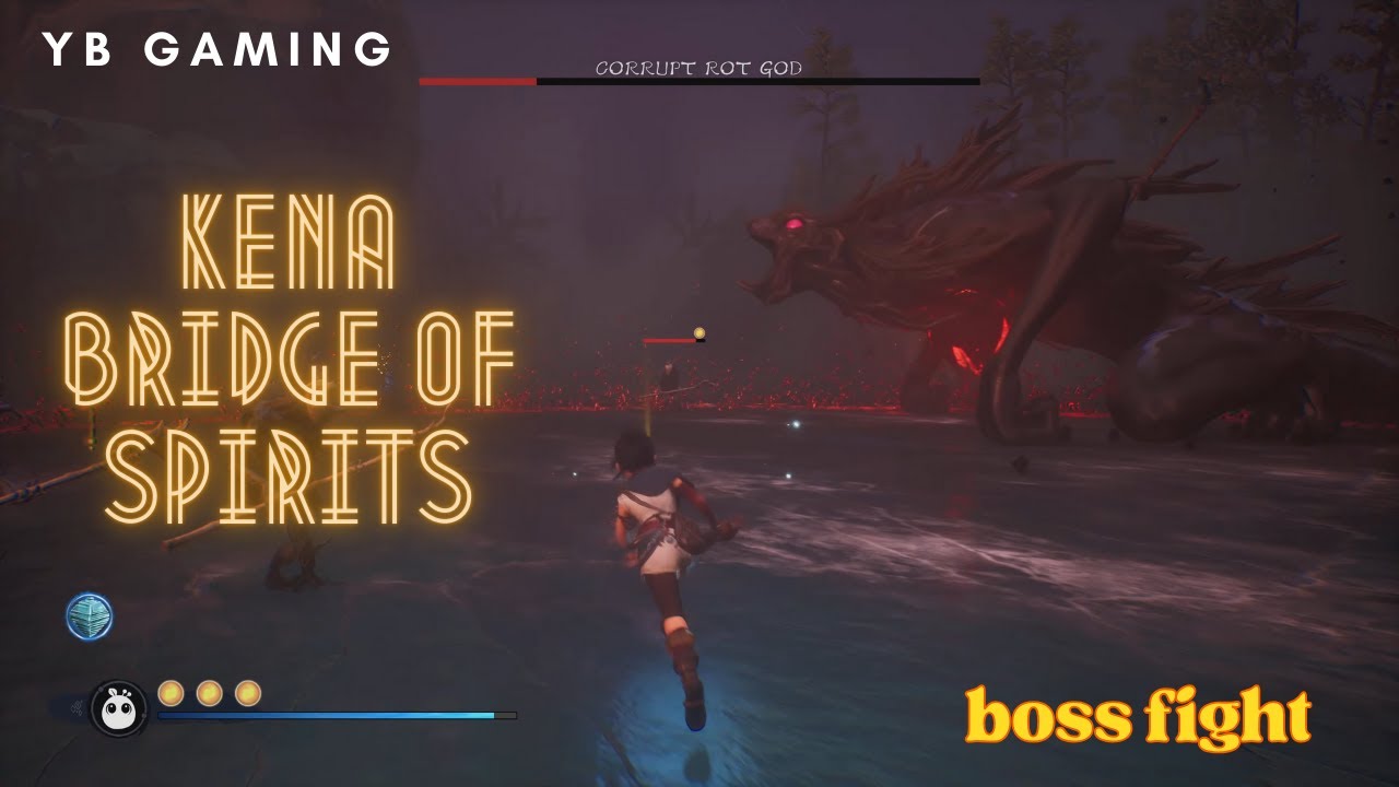 Kena Bridge of Spirits final boss gameplay - YouTube