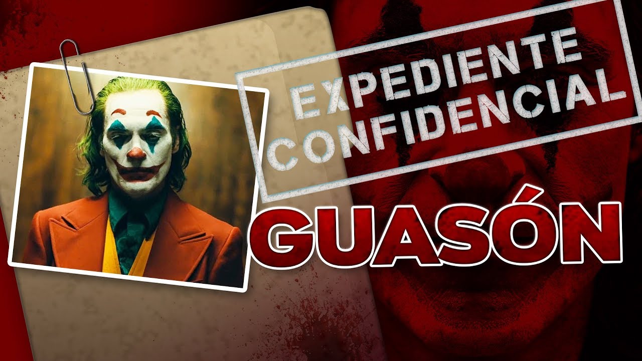 Expediente Criminal de: Guasón (Confidencial) - YouTube