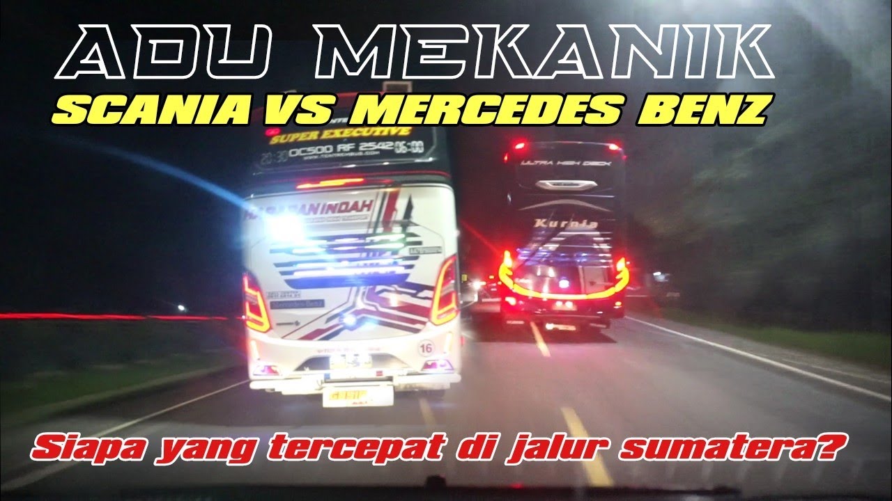 SCANIA vs MERCEDES BENZ ?? SIAPA YANG TERCEPAT DI JALAN LINTAS? - YouTube